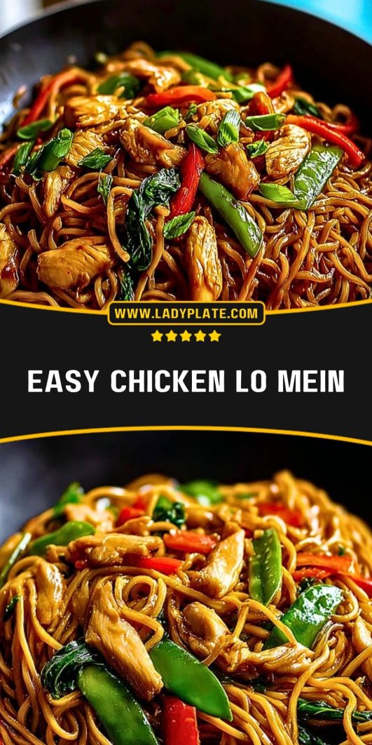 Easy Chicken Lo Mein